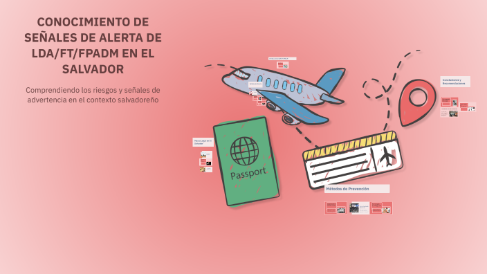 CONOCIMIENTO DE SEÑALES DE ALERTA DE LDA/FT/FPADM EN EL SALVADOR by ...