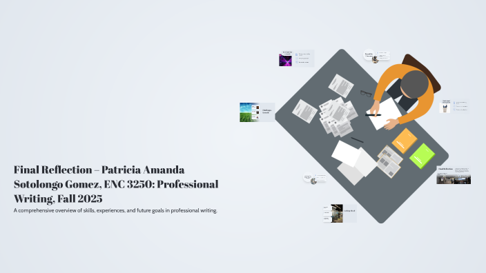 Final Reflection by Patricia Sotolongo on Prezi
