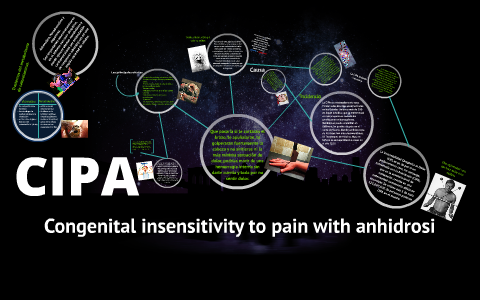 CIPA (Congenital insensitivity to pain with anhidrosi by Hector Muñoz ...