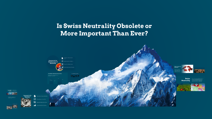 Is Swiss Neutrality Obsolete or More Important Than Ever? by Robin ...