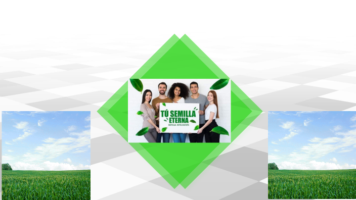 SEMILLA ETERNA by Monica Cleves on Prezi