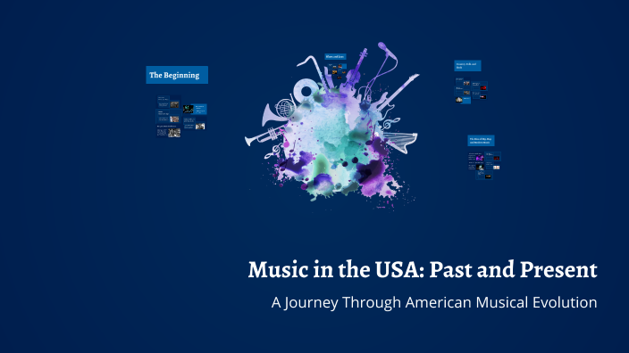 Music in the USA: Past and Present by ss dmshv on Prezi