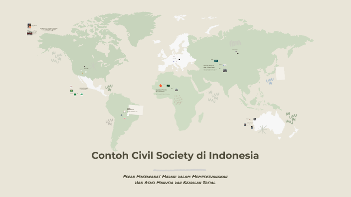 12.5 Contoh Civil Society di Indonesia by Domitila Patrica Sarera on Prezi
