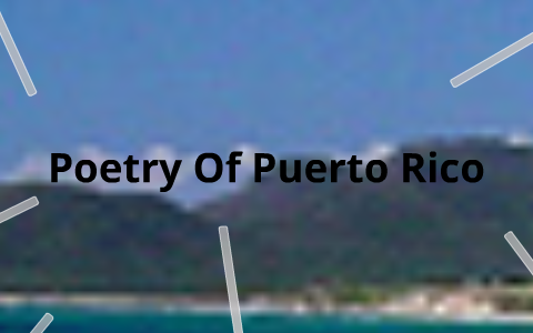 Poetry of Puerto Rico by Danielle Martinez
