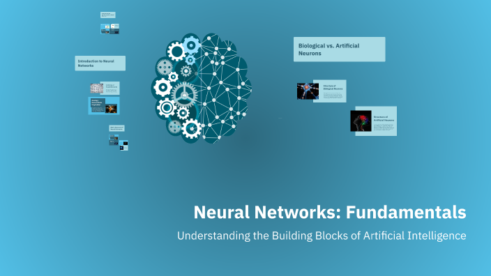 Neural Networks: Fundamentals by editer on Prezi