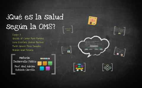 ¡Qué es la salud segun la OMS? by Doris Jimenez on Prezi