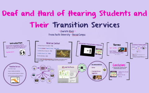 Deaf and Hard of Hearing Students and their transition servi by ...