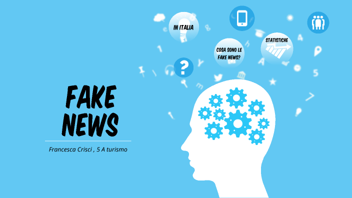Fake news matematica by Francesca Crisci on Prezi