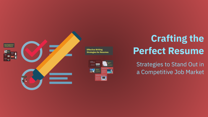 Crafting the Perfect Resume by elias gomez on Prezi