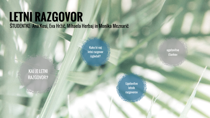 LETNI RAZGOVOR by Ana Kosi on Prezi