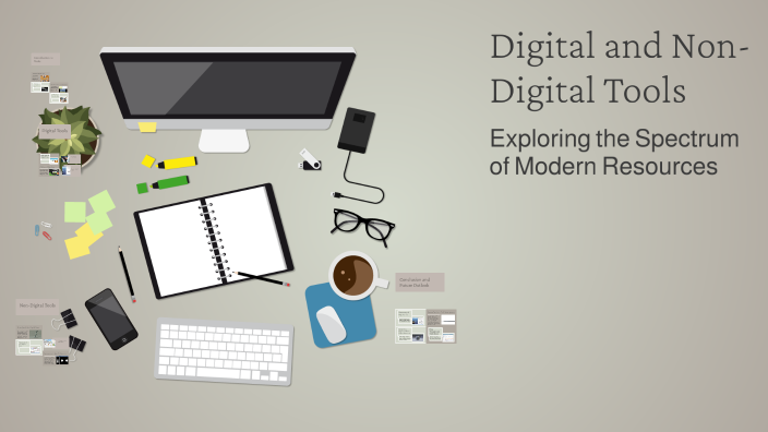 Digital and Non-Digital Tools by ashanti janser on Prezi