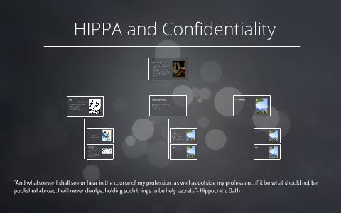 HIPPA and Confidentiality by Heidi Pease on Prezi