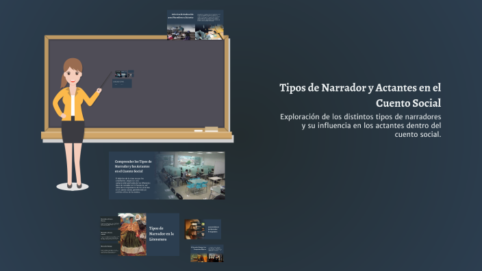 Tipos de Narrador y Actantes en el Cuento Social by Elsa Rodriguez on Prezi