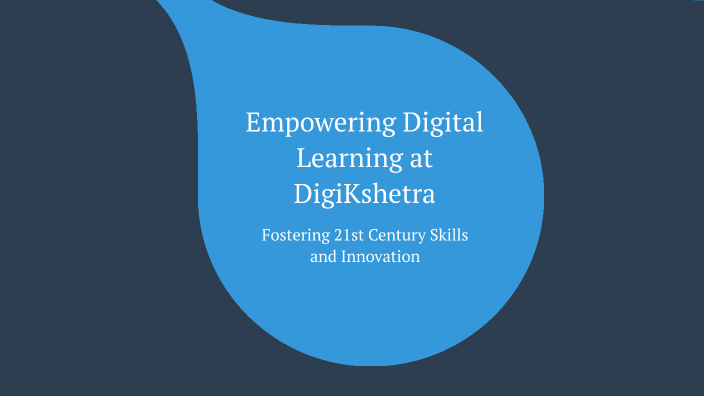 Empowering Students with Digital Skills at DigiKshetra by Vignesh ...