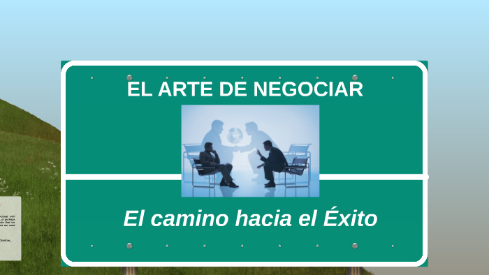 NEGOCIACIÓN by Fabiola Luque Morales on Prezi