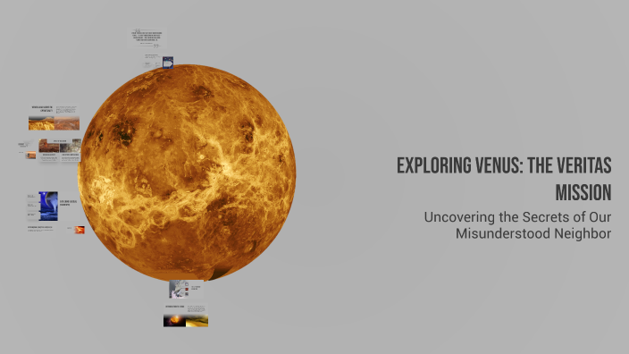Exploring Venus: The VERITAS Mission by Aleksandra Stryjska on Prezi