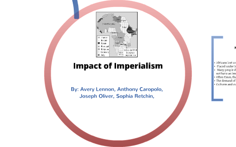 Impact of Imperialism by Anthony Caropolo