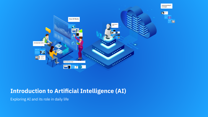 Introduction to Artificial Intelligence (AI) by tesca computer on Prezi