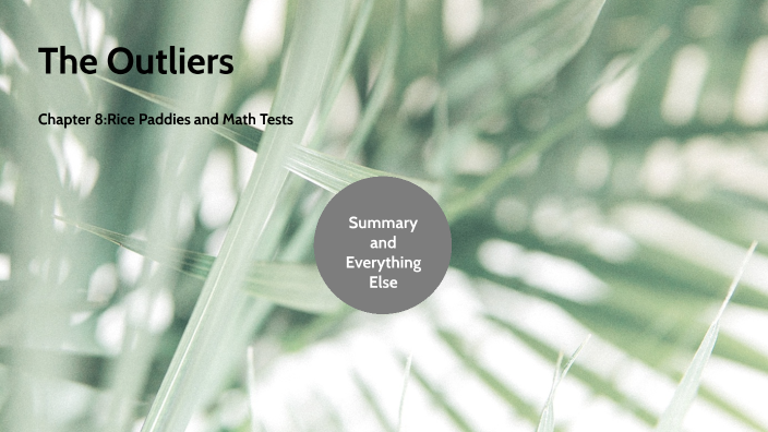 Rice Paddies and Math Tests by drake brush on Prezi