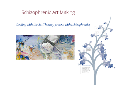 Schizophrenic Art Therapy