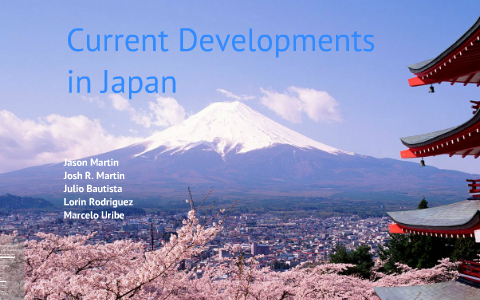 Current Development in Japan by Jason Martin on Prezi