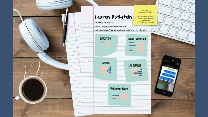 Lauren Rothstein Resume by Lauren Rothstein on Prezi
