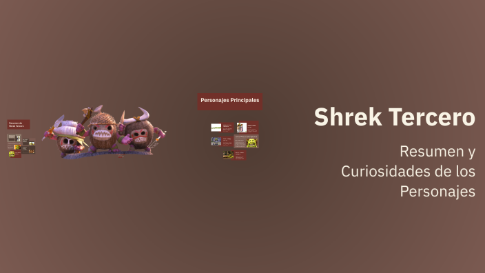 Shrek Tercero by MARIO ALBERTO GARCIA MALACARA on Prezi