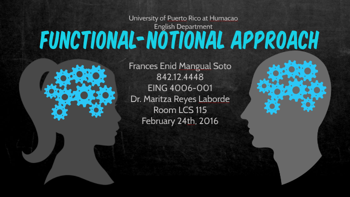 Functional Notional Approach by Frances Enid on Prezi
