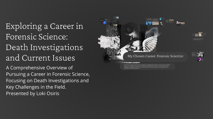 Exploring a Career in Forensic Science: Death Investigations and ...