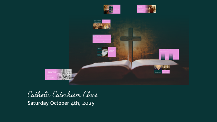 Catholic Catechism Class by Shauna Carrasco on Prezi