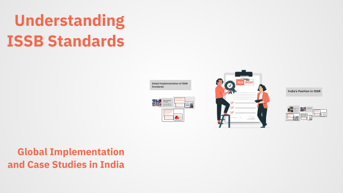 Understanding ISSB Standards by Vignesh Waran on Prezi