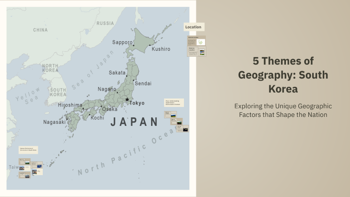 5 Themes of Geography: South Korea by Rebecca Connors on Prezi