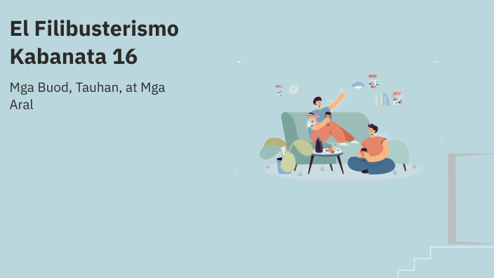 El Filibusterismo Kabanata 16 by Yza on Prezi