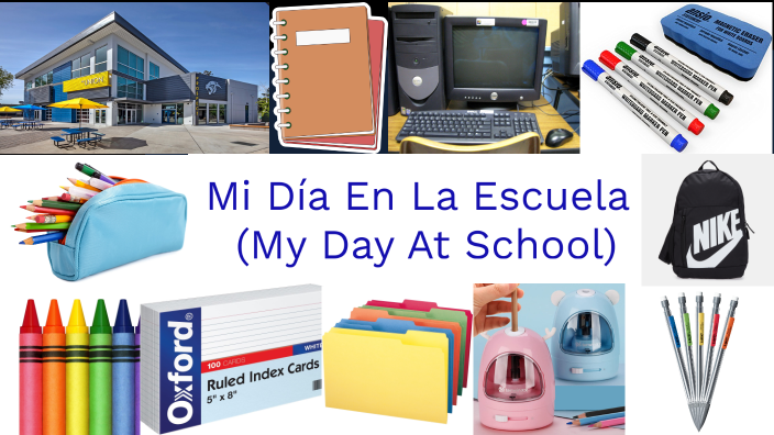 Mi Dia En La Escuela by Hanna O on Prezi