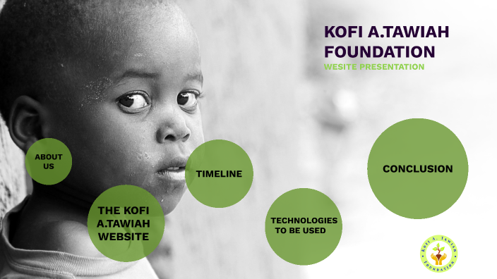 Kofi A. Tawiah Foundation by Daniel awurah on Prezi