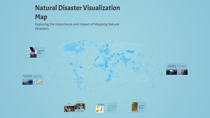 Natural Disaster Visualization Map by BOUCHETA Zahra on Prezi