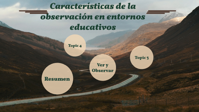 Características de la observación en entornos educativos by Andrea ...