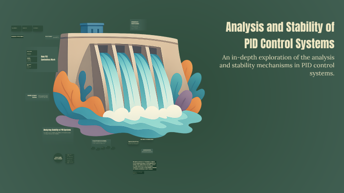 Analysis and Stability of PID Control Systems by daban zal on Prezi
