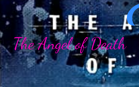 The Angel of Death by Emmy Rai on Prezi