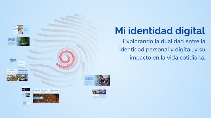 Mi identidad digital by freddie balam canul on Prezi