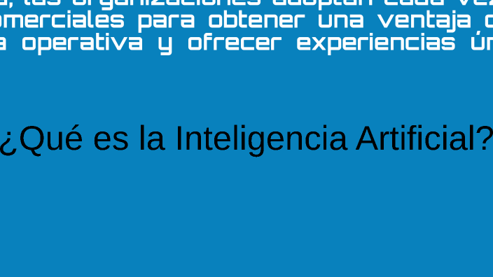 La Inteligencia Artificial y su Aplicación en las Empresas by Ignacio ...