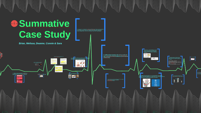 Summative Case Study by Sara Peterson on Prezi