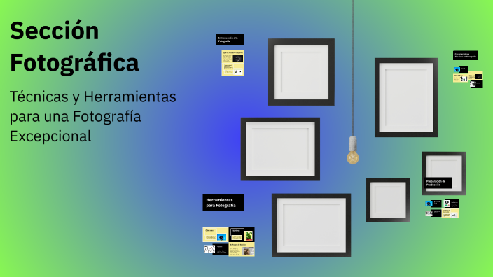 Sección Fotográfica by CINDY BALLESTEROS PINZON on Prezi