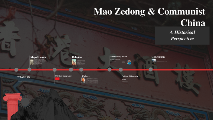Mao Zedong & Communist China by Brady Rongstad on Prezi