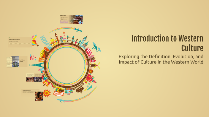 Introduction to Western Culture by Mr. Panetta on Prezi