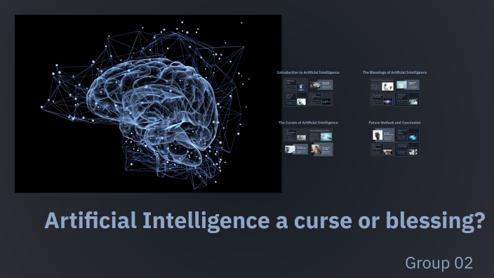 Artificial Intelligence a curse or blessing? by Eraj Demion on Prezi