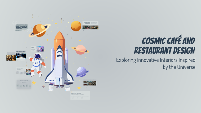 Cosmic Café and Restaurant Design by Ильяс Магомедов on Prezi