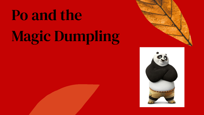Quest for the Magic Dumpling by Noah Prioste on Prezi