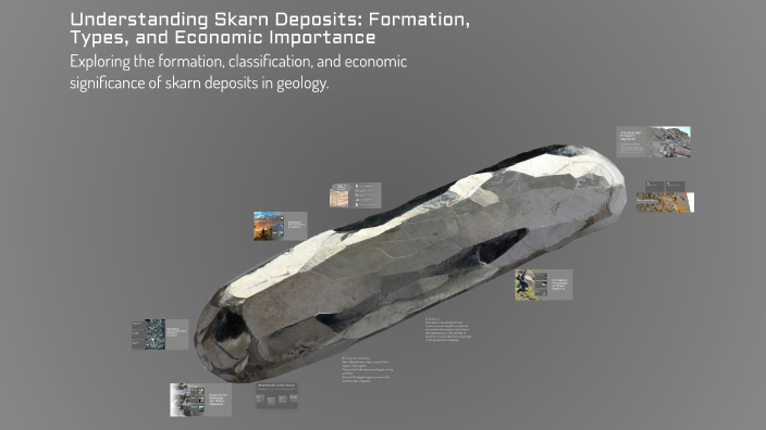 Understanding Skarn Deposits: Formation, Types, and Economic Importance ...