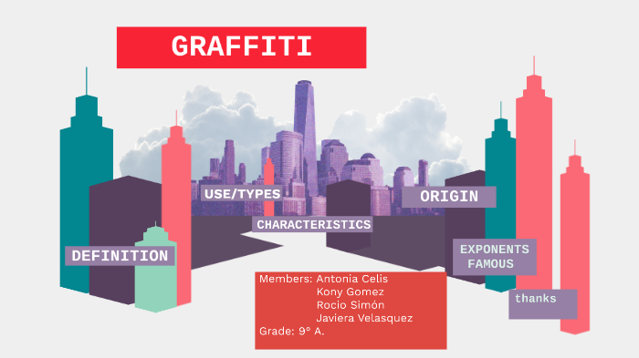 graffiti by rocio simon on Prezi